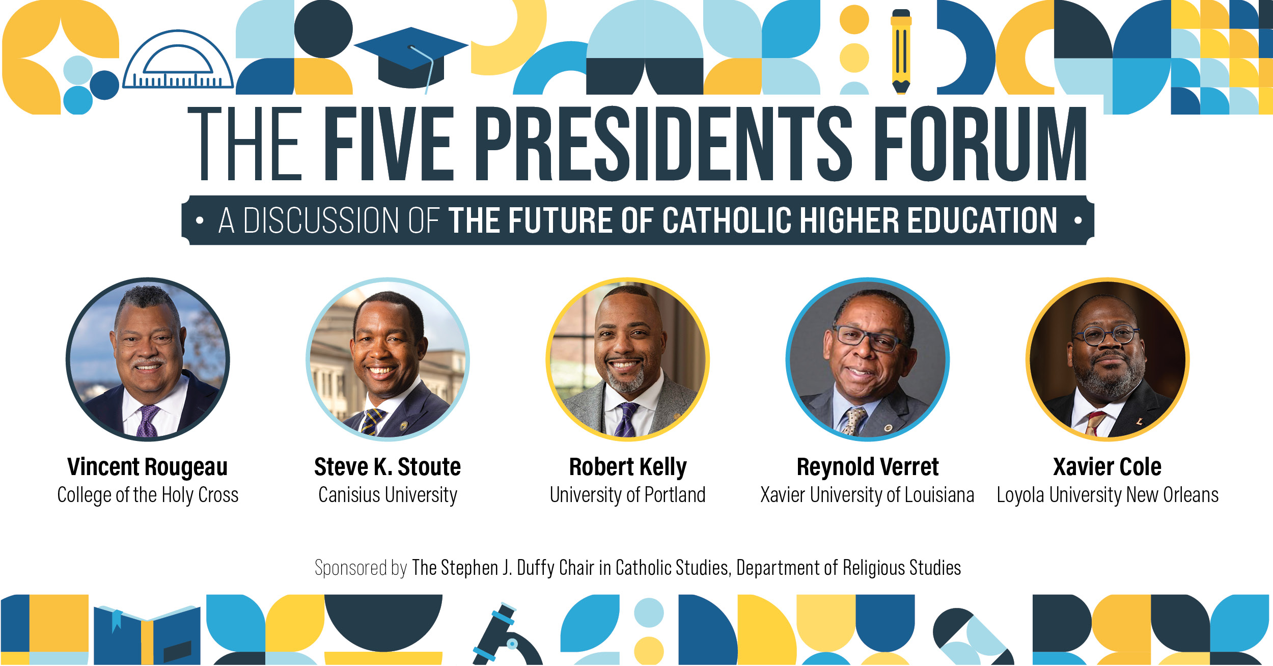 The Five Presidents Forum | Loyola University New Orleans